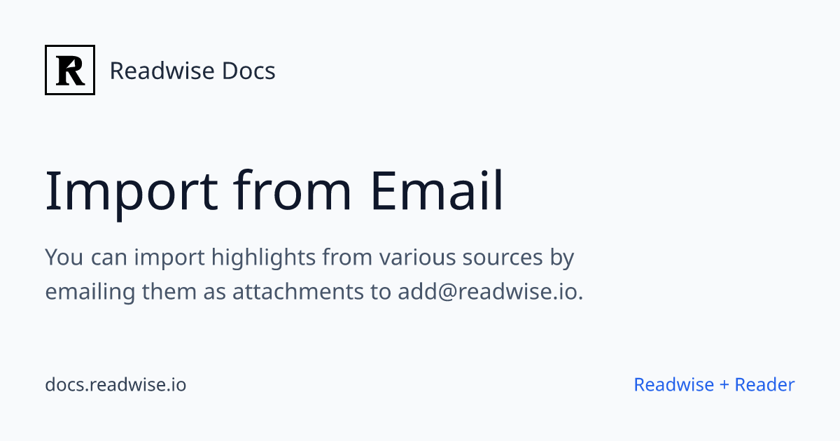Import from Email - Readwise Docs